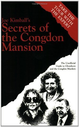 Secrets of the Congdon Mansion: The Unofficial Guide to Glensheen and ...