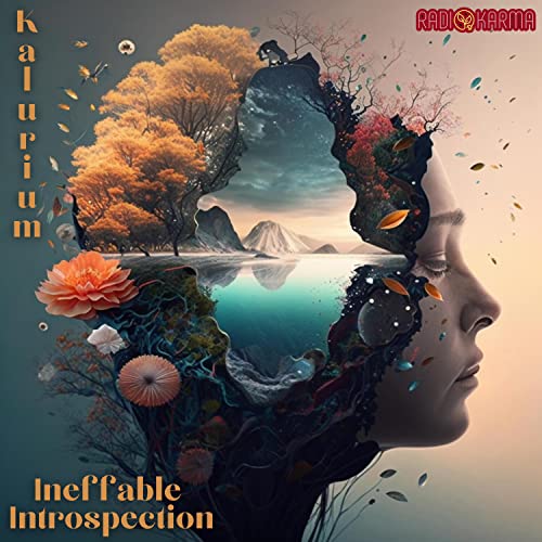 Play Ineffable Introspection by Kalurium on Amazon Music Unlimited