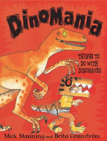 Dinomania (One Shot): Mick Manning, Brita Granström: 9780749638733 ...