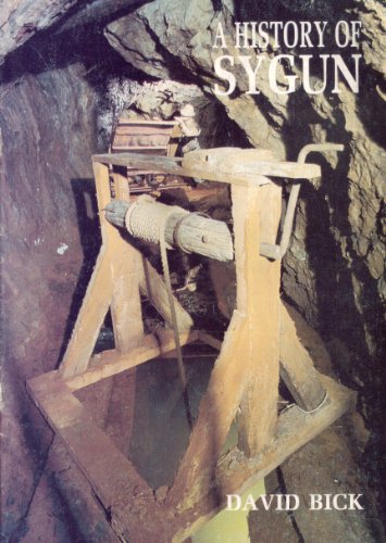 A history of Sygun mine eBook : Bick, David: Amazon.co.uk: Books