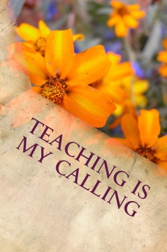 Teaching is My Calling: Writing Journal : Marshall: Amazon.in: Books