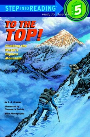 Amazon.com: To the Top! Climbing the World's Highest Mountain (Step ...