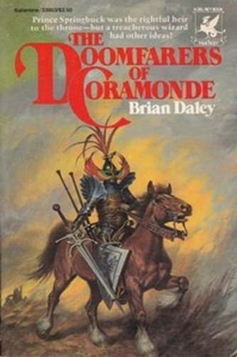 The Doomfarers of Coramonde: Daley, Brian: 9780345339539: Amazon.com: Books