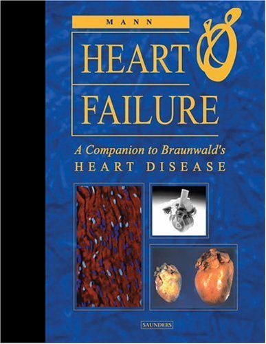 Heart Failure: A Companion to Braunwald's Heart Disease: Amazon.co.uk ...
