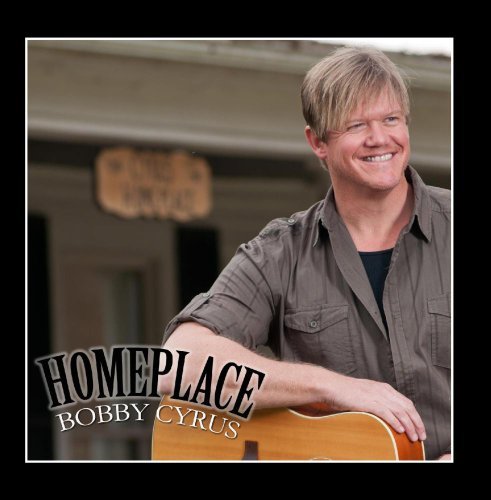 Homeplace by Bobby Cyrus - Amazon.com Music