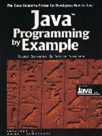 Java Programming by Example (SIGS: Advances in Object Technology, Series Number 17): Sharma ...