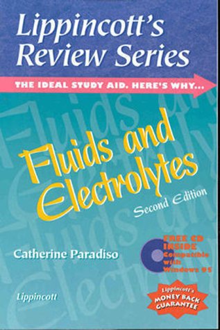 Lippincott's Review Series: Fluids and Electrolytes: Paradiso ...