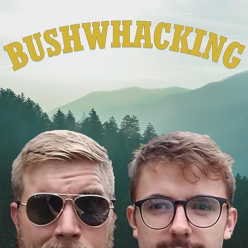 Amazon.com: Bushwhacking : Bushwhacking: Audible Books & Originals