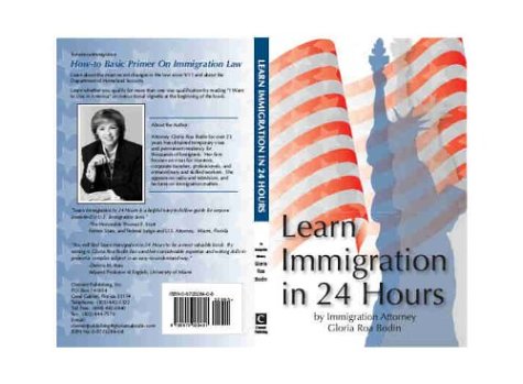 Learn Immigration in 24 Hours: Bodin, Gloria Roa: 9780972328401: Amazon ...