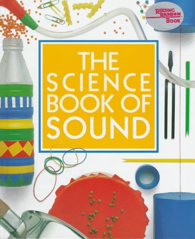 Science Book of Sound: Ardley, Neil: 9780152005795: Amazon.com: Books