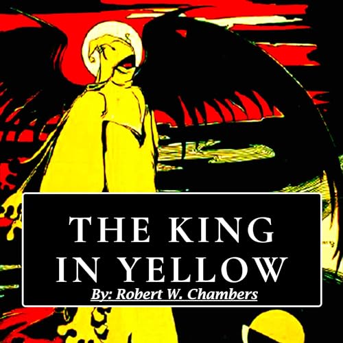 Amazon.com: The King in Yellow (Audible Audio Edition): Robert W ...