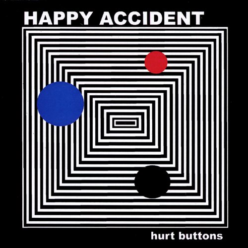 Play Hurt Buttons by Happy Accident on Amazon Music