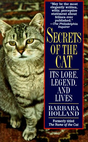 Secrets of the Cat: Holland, Barbara: 9780804112765: Amazon.com: Books