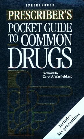 Prescriber's Pocket Guide to Common Drugs: 9780874349481: Medicine ...