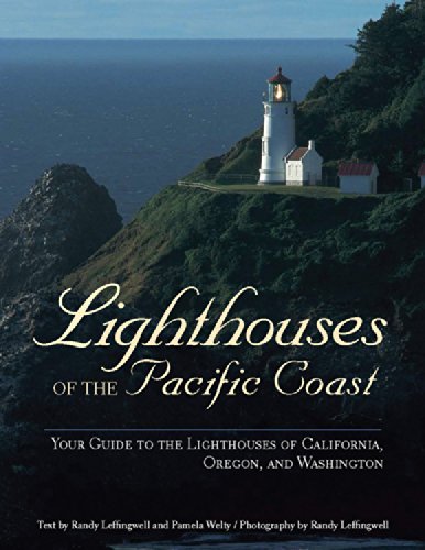 Amazon.com: Lighthouses of the Pacific Coast: Your Guide to the ...