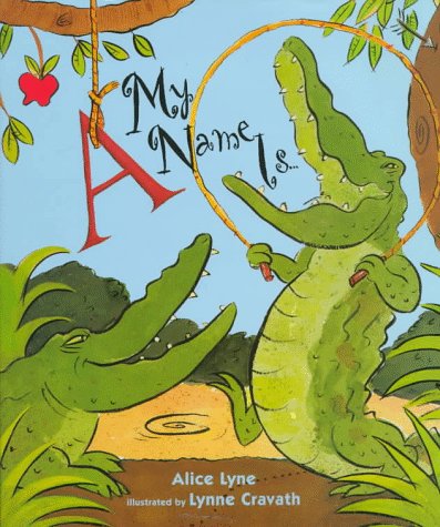 Amazon.com: A My Name Is...: 9781879085404: Lyne, Alice: Books