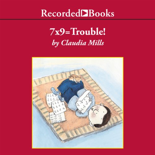 Amazon.com: 7X9 = Trouble! (Audible Audio Edition): Claudia Mills ...