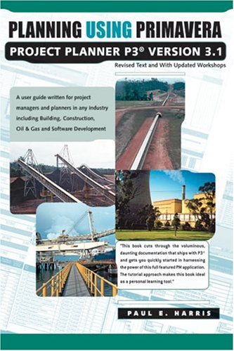 Amazon.com: Planning Using Primavera Project Planner P3, Version 3.1 ...