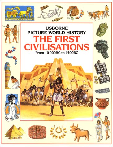 The First Civilizations: Millard, Anne: 9780860201380: Amazon.com: Books