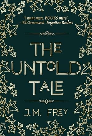 The Untold Tale (The Accidental Turn Series Book 1) eBook : Frey, J.M ...