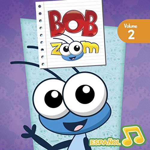Amazon.com: Bob Zoom, Vol. 2: Spanish : Bob Zoom: Digital Music