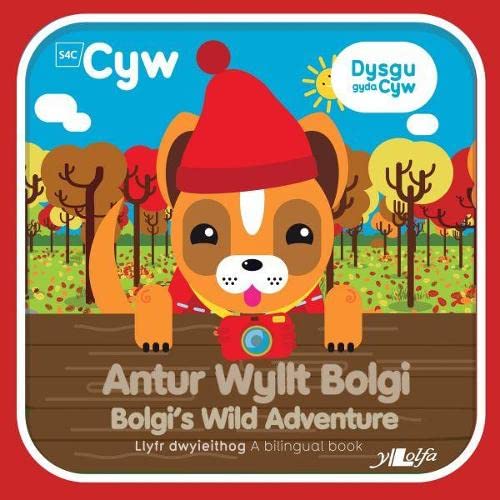 Buy Cyfres Cyw: Antur Wyllt Bolgi / Bolgi's Wild Adventure Book Online ...