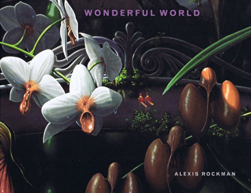 Rockman Alexis - Wonderful World: Dan Cameron, Frances Ashcroft ...