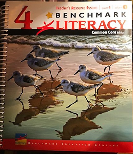 Benchmark Literacy Teacher's Resource System Grade 4 volume 1 Common ...