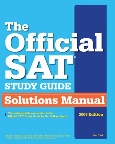 The Official SAT Study Guide Solutions Manual: Tsai, Van: 9781442115460 ...