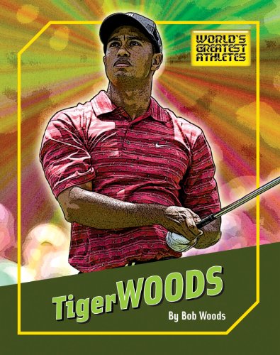 Tiger Woods (The World's Greatest Athletes Book 1274) eBook : Woods ...