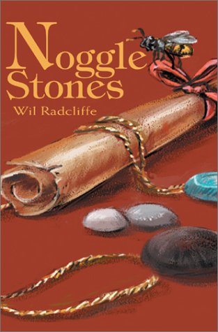 Noggle Stones: Radcliffe, Wil: 9780595282746: Amazon.com: Books