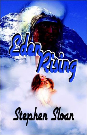 Amazon.com: Eden Rising: 9781591131106: Sloan, Stephen E.: Books