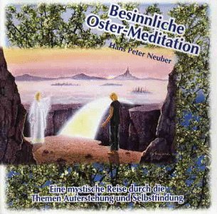 Ostermeditation: Hans Peter Neuber: Amazon.es: CD y vinilos}