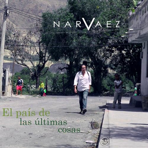 Play El País de las Últimas Cosas (Versión Deluxe) by Narvaez feat ...
