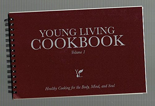Young Living Cookbook Vol 1: Young Living Essential Oils: Amazon.com: Books