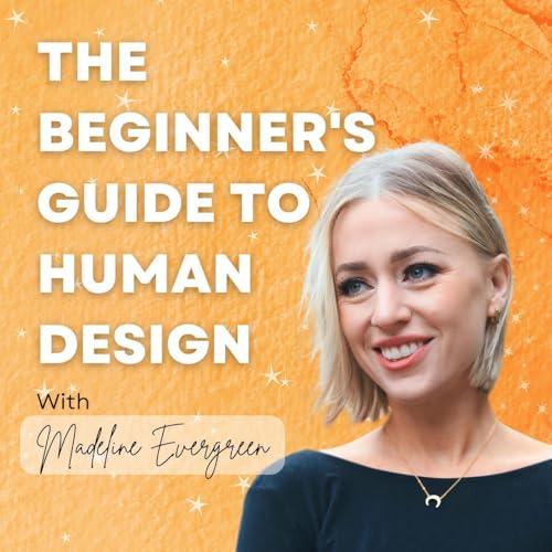 Amazon.com: The Beginner's Guide to Human Design : Madeline Evergreen: Audible Books & Originals