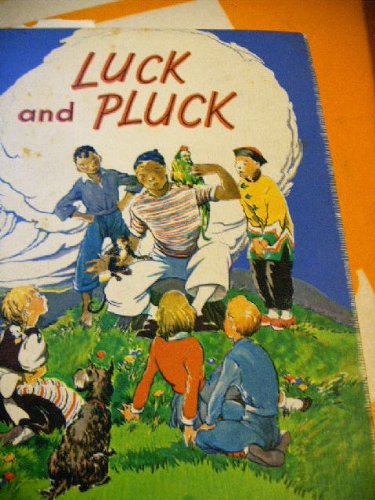 Luck And Pluck (Reading For Interest): Barbara Nolen, Decie Merwin ...