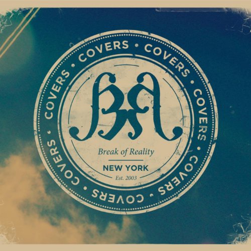 Play Covers by Break of Reality on Amazon Music