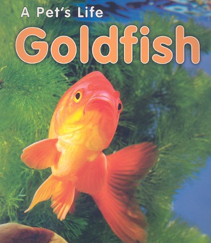 Goldfish (A Pet's Life): Ganeri, Anita: 9781432933982: Amazon.com: Books