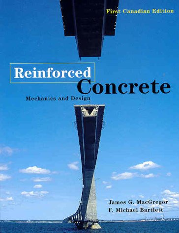 Reinforced Concrete: Mechanics and Design - First Canadian Edition ...