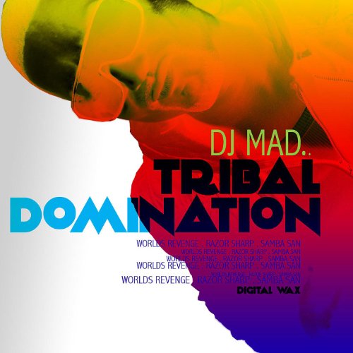 Play Tribal Domination by Dj Mad on Amazon Music