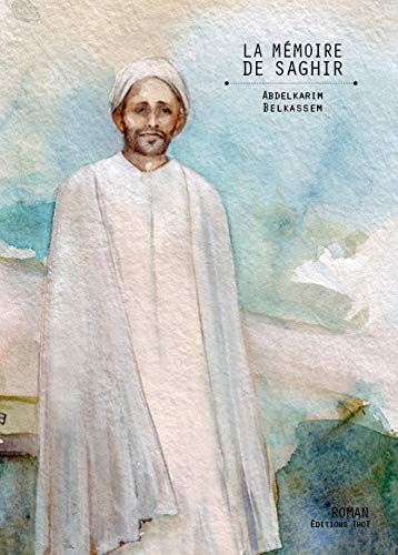 Amazon.in: Buy La mémoire de saghir Book Online at Low Prices in India ...