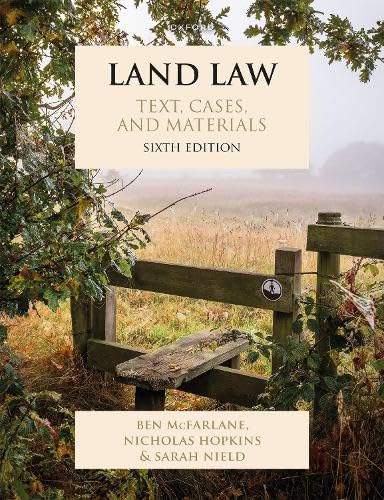 Land Law: Text Cases and Materials: Ben McFarlane, Nicholas Hopkins ...