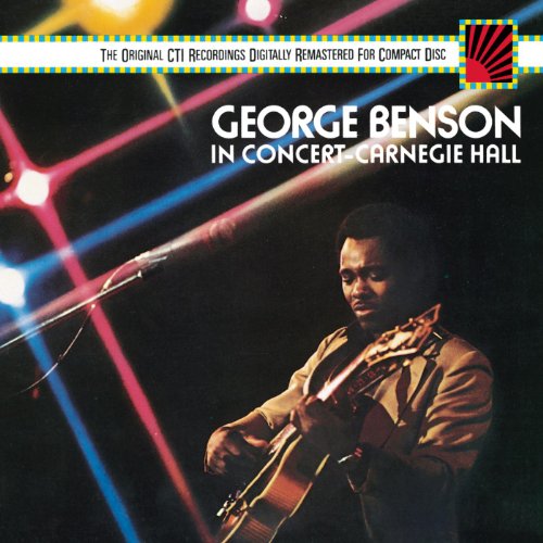 Play George Benson In Concert--Carnegie Hall by George Benson on Amazon ...