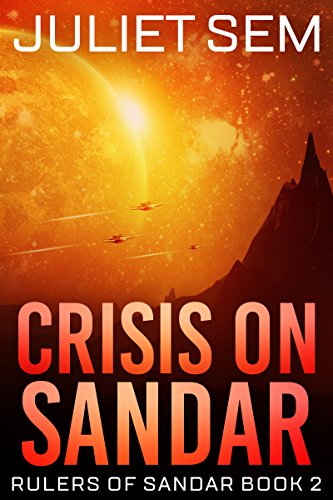 Amazon.com: Crisis On Sandar (Rulers of Sandar Trilogy Book 2) eBook ...