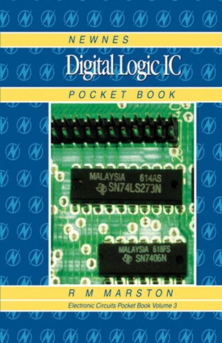Newnes Digital Logic IC Pocket Book: Newnes Electronics Circuits Pocket ...