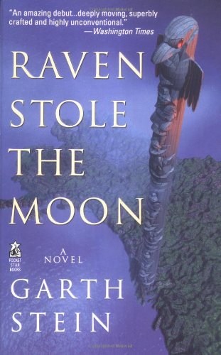 Raven Stole the Moon: Stein, Garth: 9780671004606: Amazon.com: Books