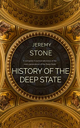 History of the Deep State (New World Order Book 1) - Kindle edition by ...