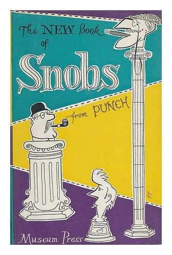 The New Book of Snobs by Various Hands (Punch): Various Hands: Amazon ...