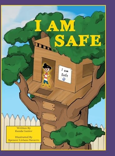 I Am Safe: Canter, Randa, Liriano Navarro, Spencer: 9781952209451 ...